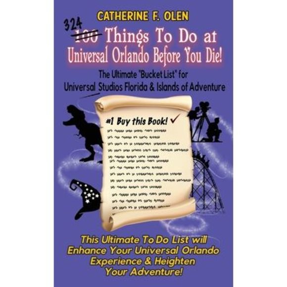 Catherine F. Olen | Other | One Hundred Things To Do At Universal ...